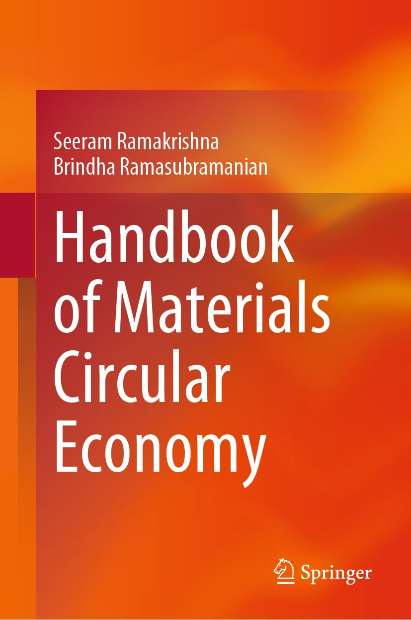 Amazon.com: Handbook of Materials Circular Economy eBook : Ramakrishna ...