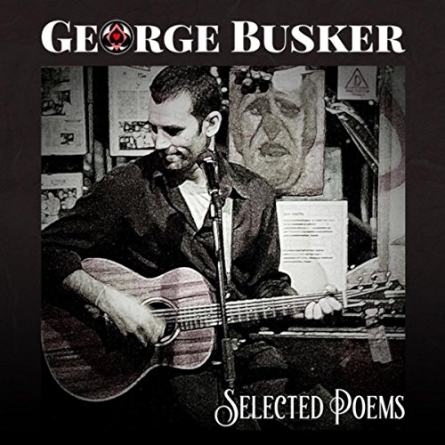 Amazon.com: Selected Poems : George Busker: Digital Music