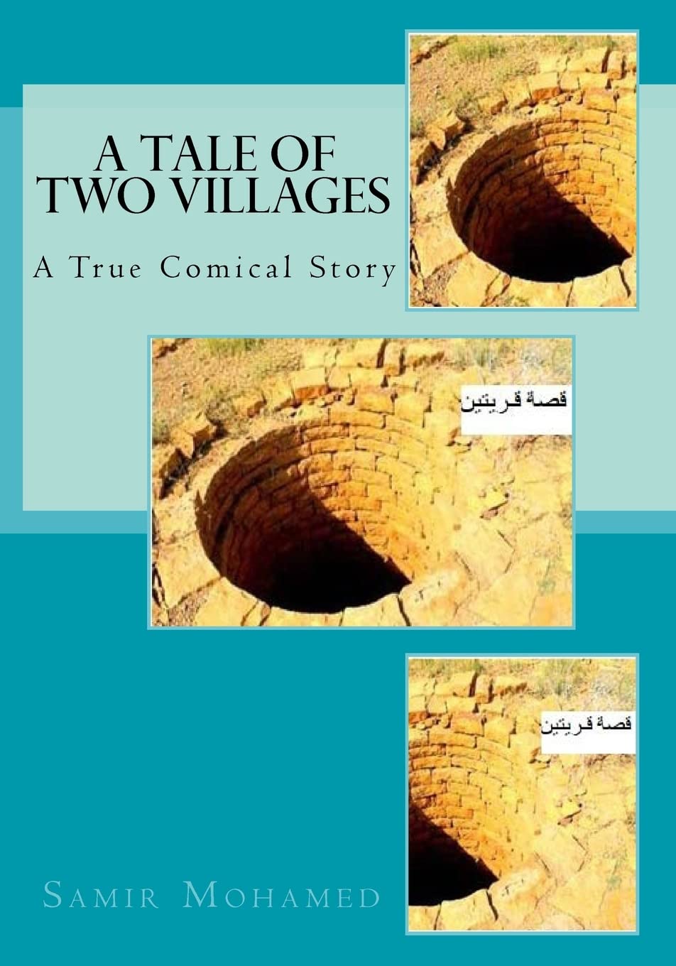 A Tale of Two Villages (Arabic Edition): Mohamed, Samir: 9781542568166 ...