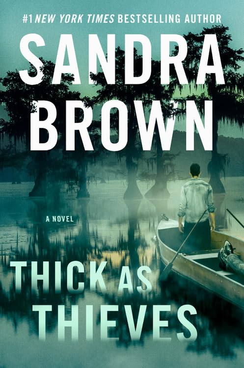 Thick as Thieves: Brown, Sandra: 9781538751947: Amazon.com: Books