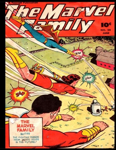 The Marvel Family #24: Golden Age Superhero Comic 1948: Therrian, Kari ...