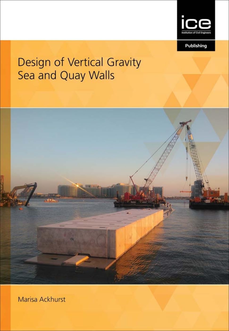 Amazon | Design of Vertical Gravity Sea and Quay Walls | Ackhurst ...