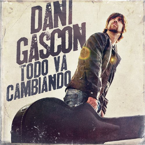 Amazon.com: Todo va cambiando : Dani Gascón: Digital Music