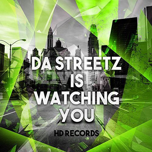 Amazon.com: Da Streetz Is Watching You : VARIOUS ARTISTS: Digital Music