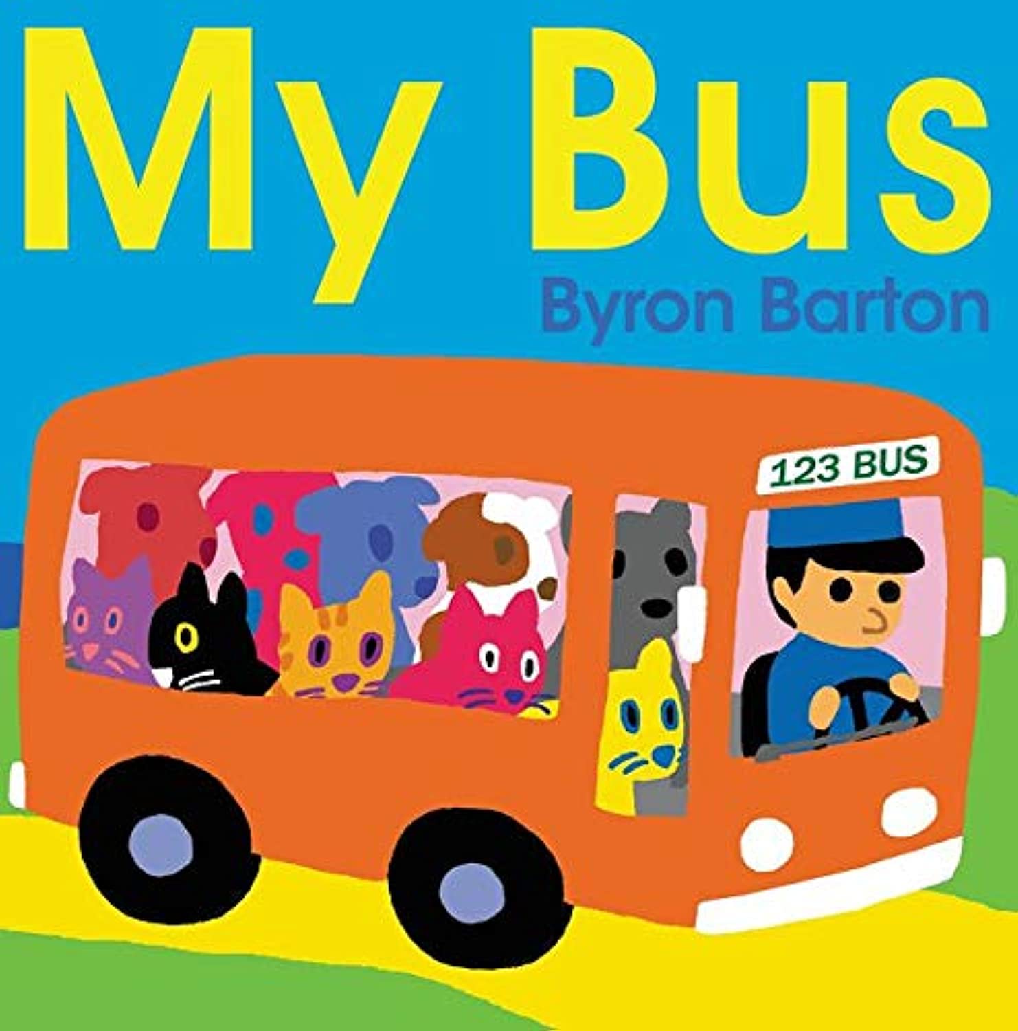 Amazon.com: My Bus Board Book: 9780062287380: Barton, Byron, Barton ...