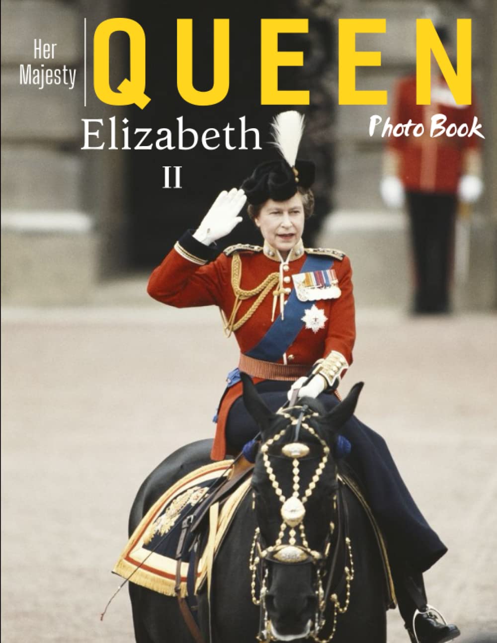 Her Majesty Queen Elizabeth Ii Photobook Queen Elizabeth Platinum ...