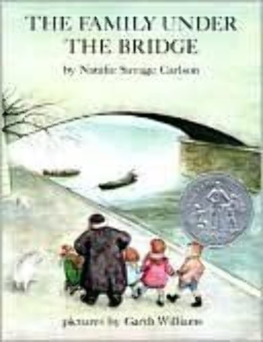 The Family Under the Bridge: Carlson, Natalie Savage: 9780590441698 ...