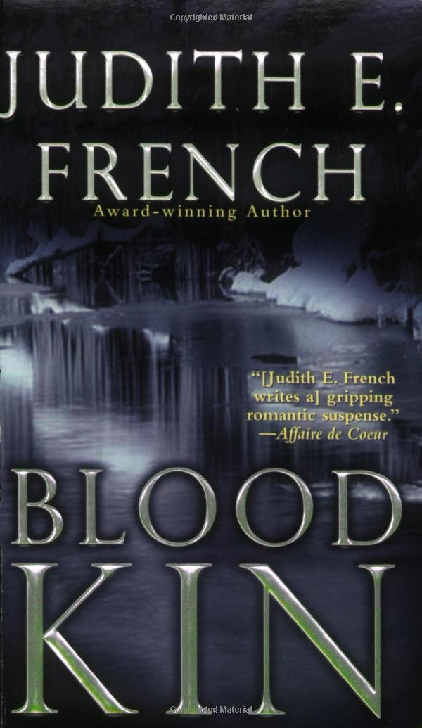 Blood Kin (Tawes Bay Series, Book 1): French, Judith E.: 9780505526854 ...