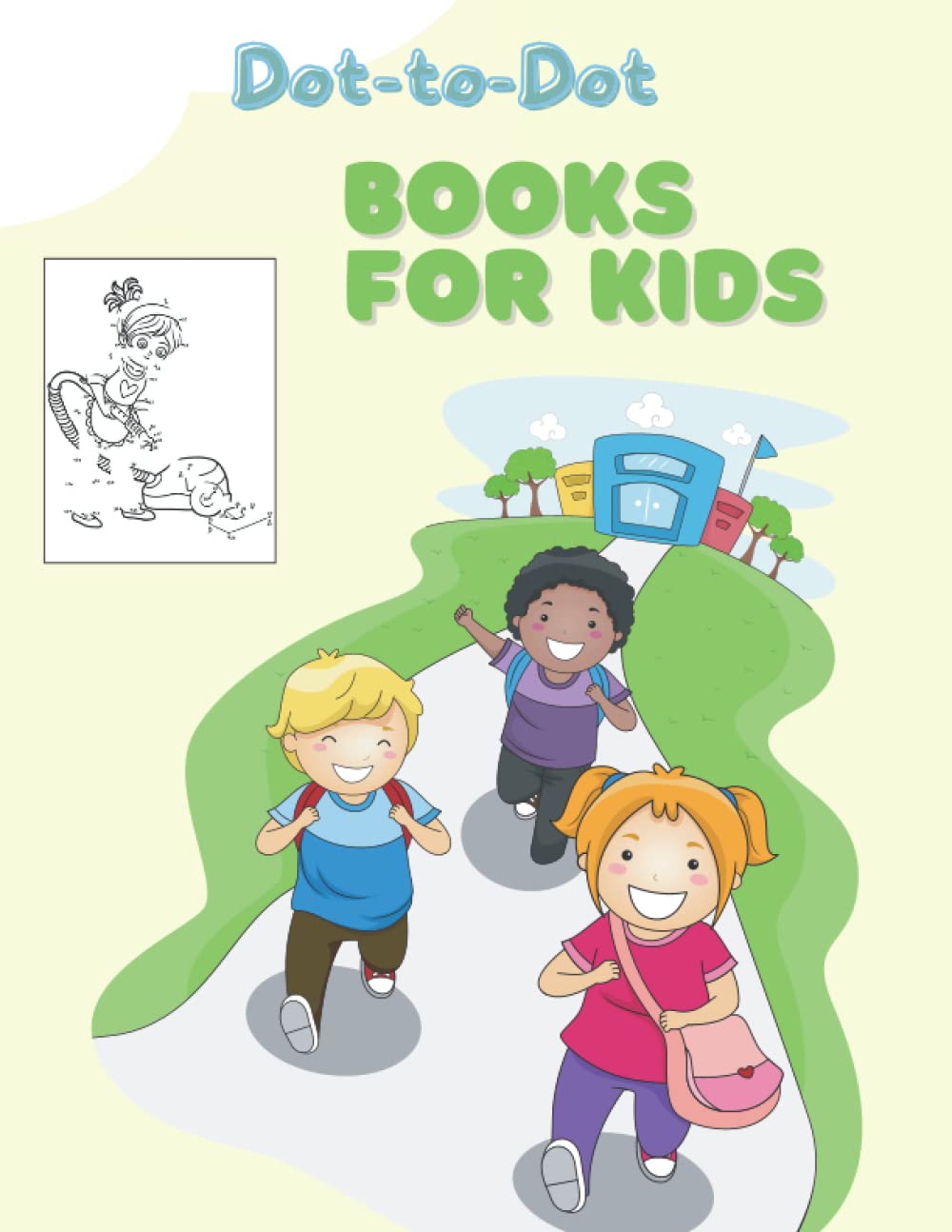 Buy Dot to Dot Books for Kids - Dot to Dot Books: A Fun and Educational ...
