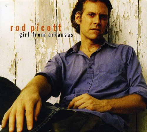 Rod Picott - Girl from Arkansas - Amazon.com Music