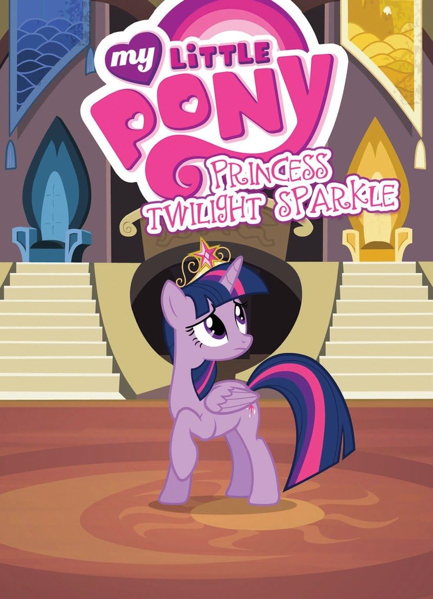 My Little Pony: Princess Twilight Sparkle (MLP Episode Adaptations ...