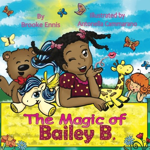 Buy The Magic of Bailey B. Book Online at Low Prices in India | The ...