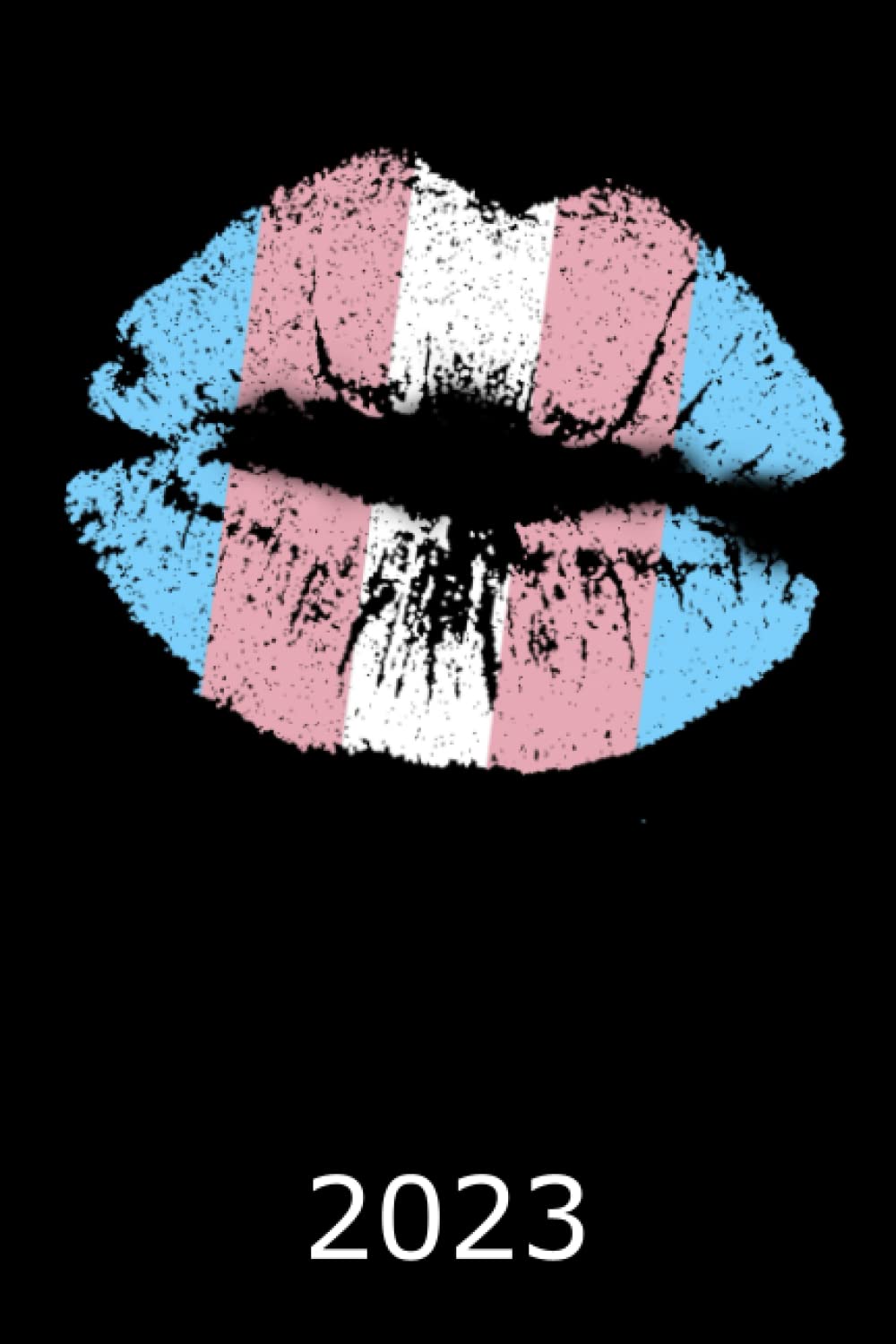 Buy 2023: Monthly Weekly Daily Planner Transgender Kiss Lips Planner ...