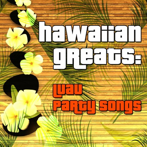 Play Hawaiian Greats: Luau Party Songs by VARIOUS ARTISTS on Amazon Music