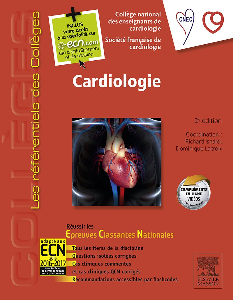 Cardiologie: Réussir les ECNi (les référentiels des collèges) eBook ...
