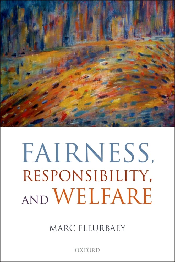 Fairness, Responsibility, and Welfare: 9780199653591: Economics Books ...