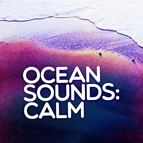 Amazon.com: Ocean Sounds: Calm : VARIOUS ARTISTS: Digital Music