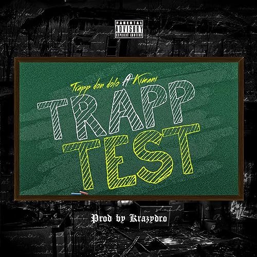 Écouter Trapp Test par Trapp Don Dolo feat. Kimani sur Amazon Music ...