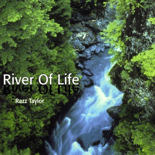 Amazon.com: River of Life : Razz Taylor: Digital Music