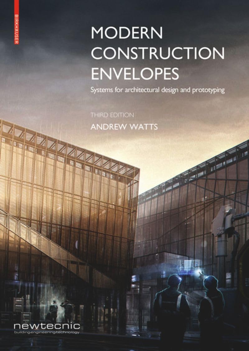 Modern Construction Envelopes: Watts, Andrew: 9783035617702: Amazon.com ...