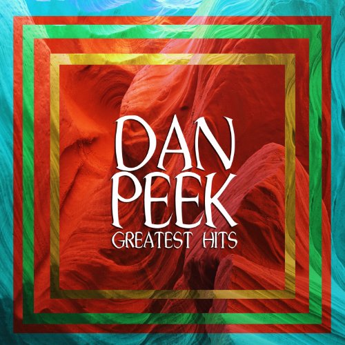 Dan Peek Greatest Hits von Dan Peek bei Amazon Music - Amazon.de