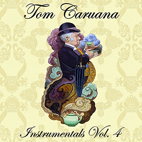 Amazon MusicでTom CaruanaのInstrumentals, Vol. 4 (Instrumentals)を再生する