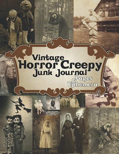 Vintage Horror Creepy Junk Journal Pages & Ephemera: Pieces Featuring ...