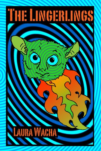 The Lingerlings - Kindle edition by Wacha, Laura. Children Kindle ...