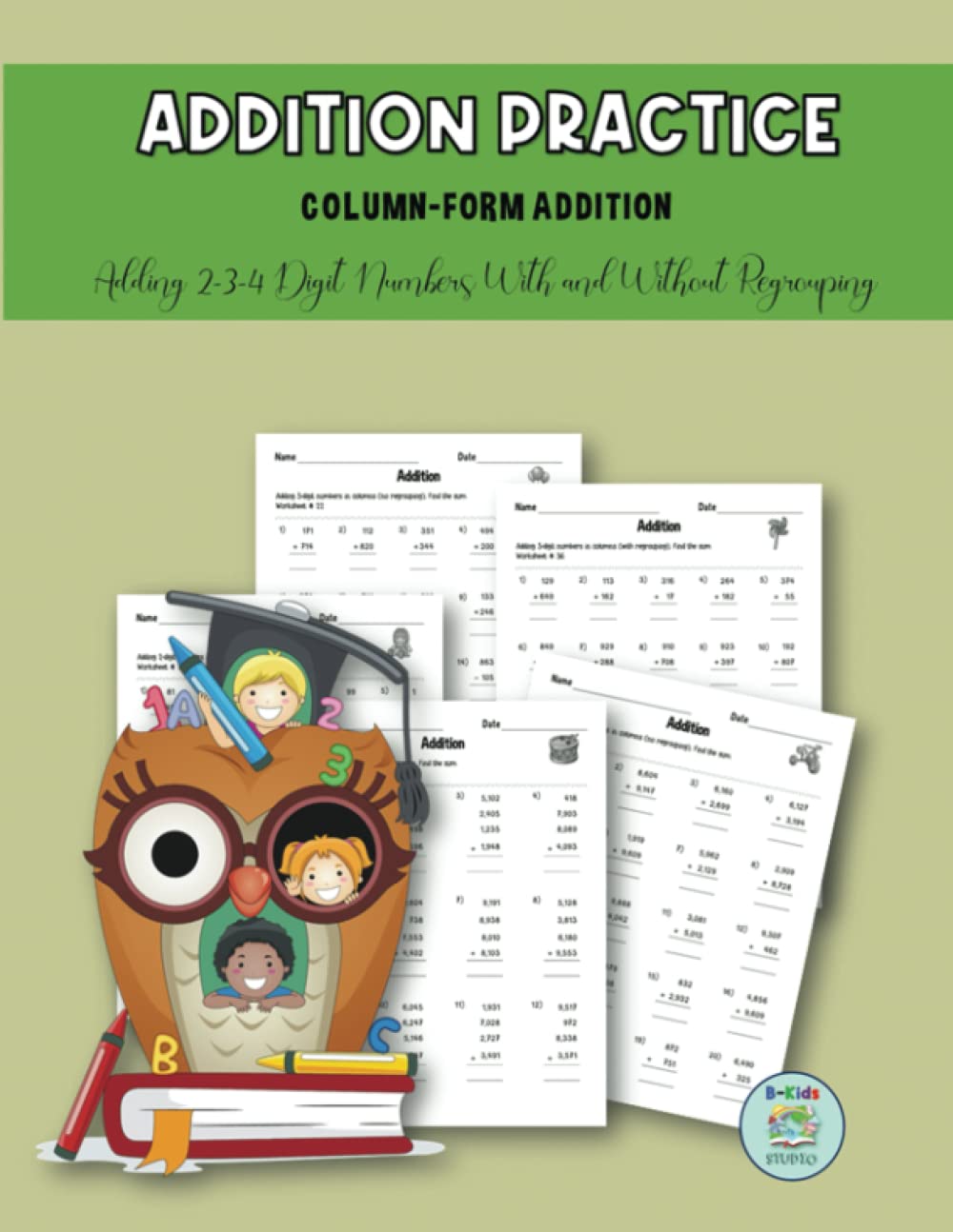 Addition Practice Column-Form Addition Adding 2-3-4 Digit Numbers With ...