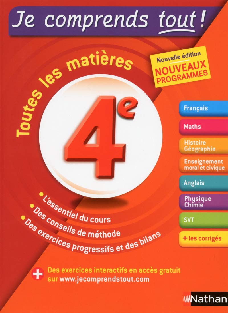 Je comprends tout - 4eme - Réviser toutes les matières pour réussir son ...