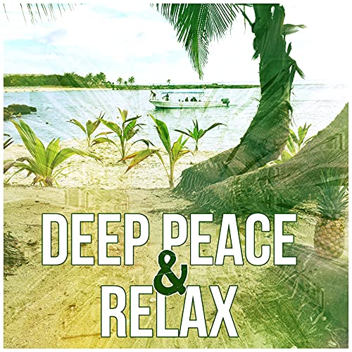 Play Deep Peace & Relax - Calming Music, Piano Relaxation Music ...
