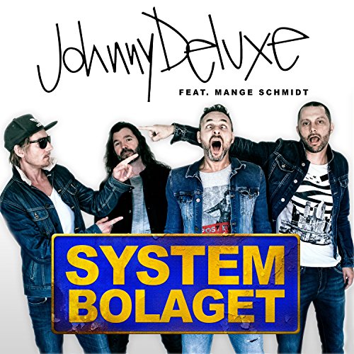 Systembolaget (feat. Mange Schmidt) by Johnny Deluxe on Amazon Music ...