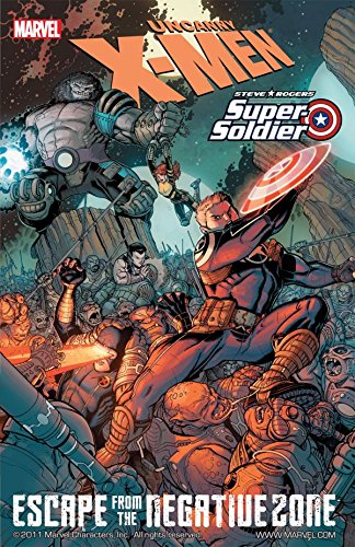 Amazon.com: X-Men/Steve Rogers: Escape From the Negative Zone (X-Men ...