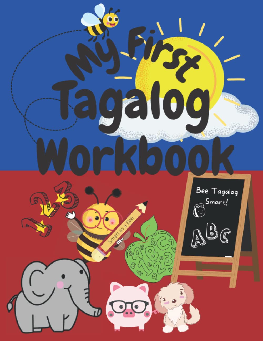 My First Tagalog Workbook: Tagalog Workbook for Early Learners: Moon, S ...