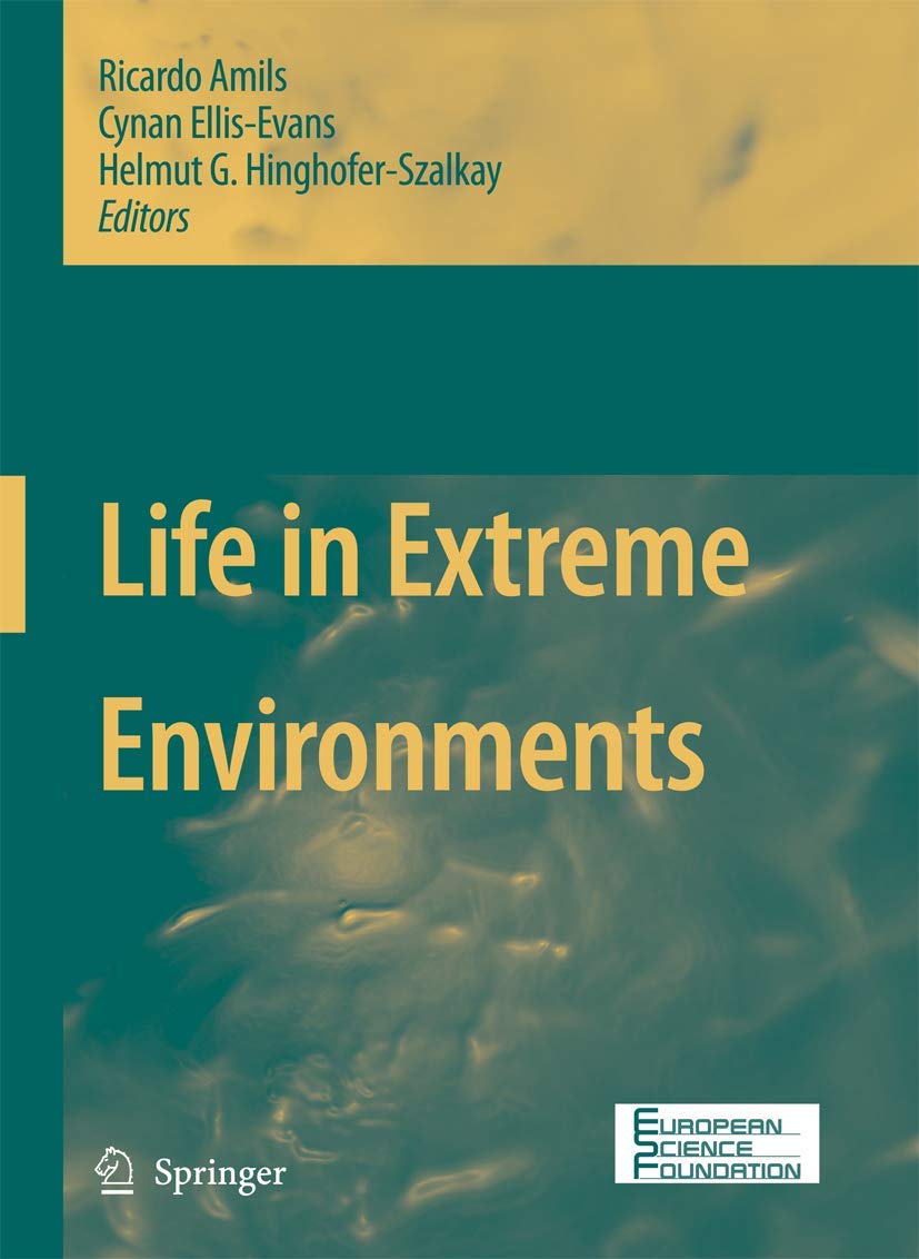 Amazon.com: Life in Extreme Environments: 9781402062841: Amils Pibernat ...