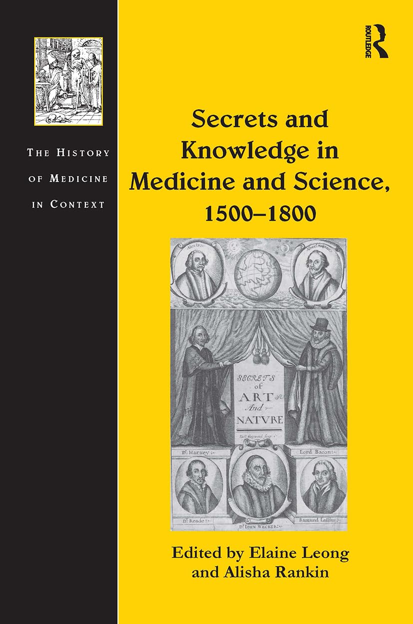 Amazon.com: Secrets and Knowledge in Medicine and Science, 1500–1800: 9781032924731: Rankin ...