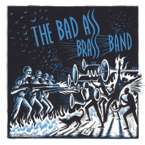 The Bad Ass Brass Band de The Bad Ass Brass Band en Amazon Music ...