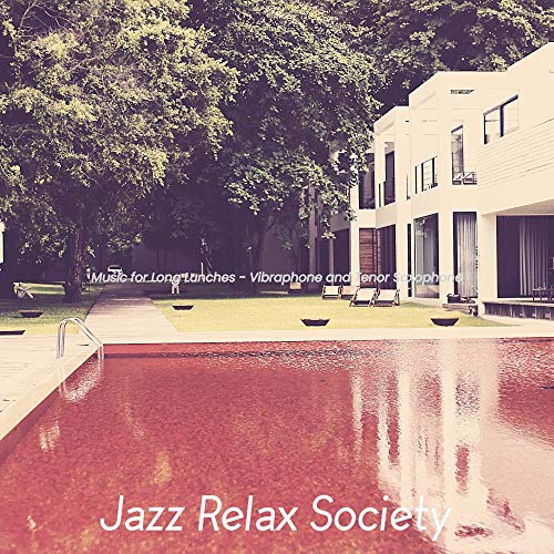 Spiele Music for Long Lunches - Vibraphone and Tenor Saxophone von Jazz ...