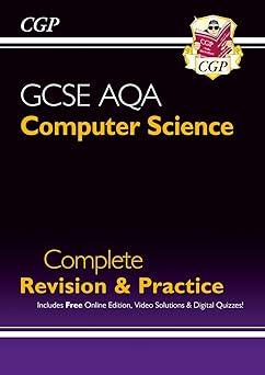 GCSE Computer Science AQA Complete Revision & Practice includes Online Edition, Videos & Quizzes ...
