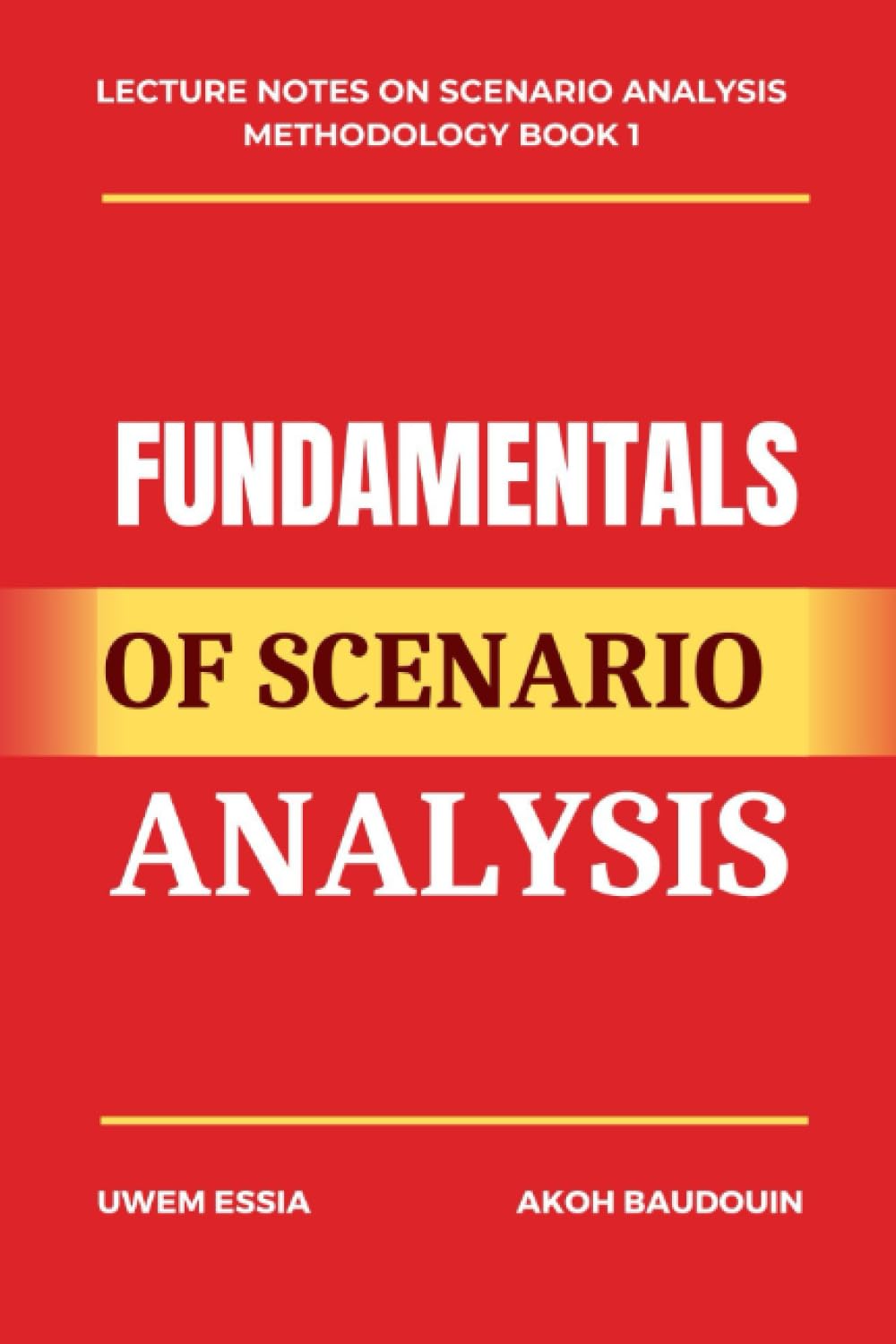Amazon.com: FUNDAMENTALS OF SCENARIO ANALYSIS (Research Methodology ...