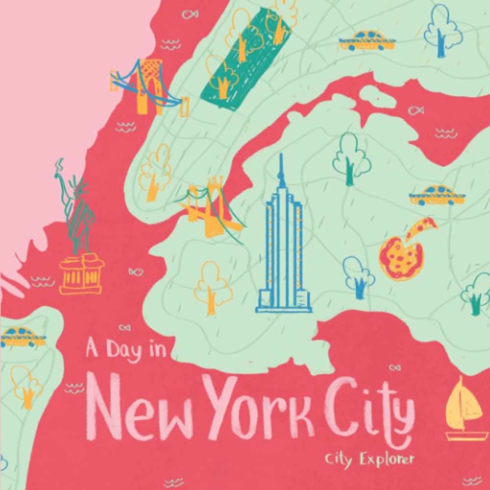 A Day in New York City: The fun way to discover New York City (City ...