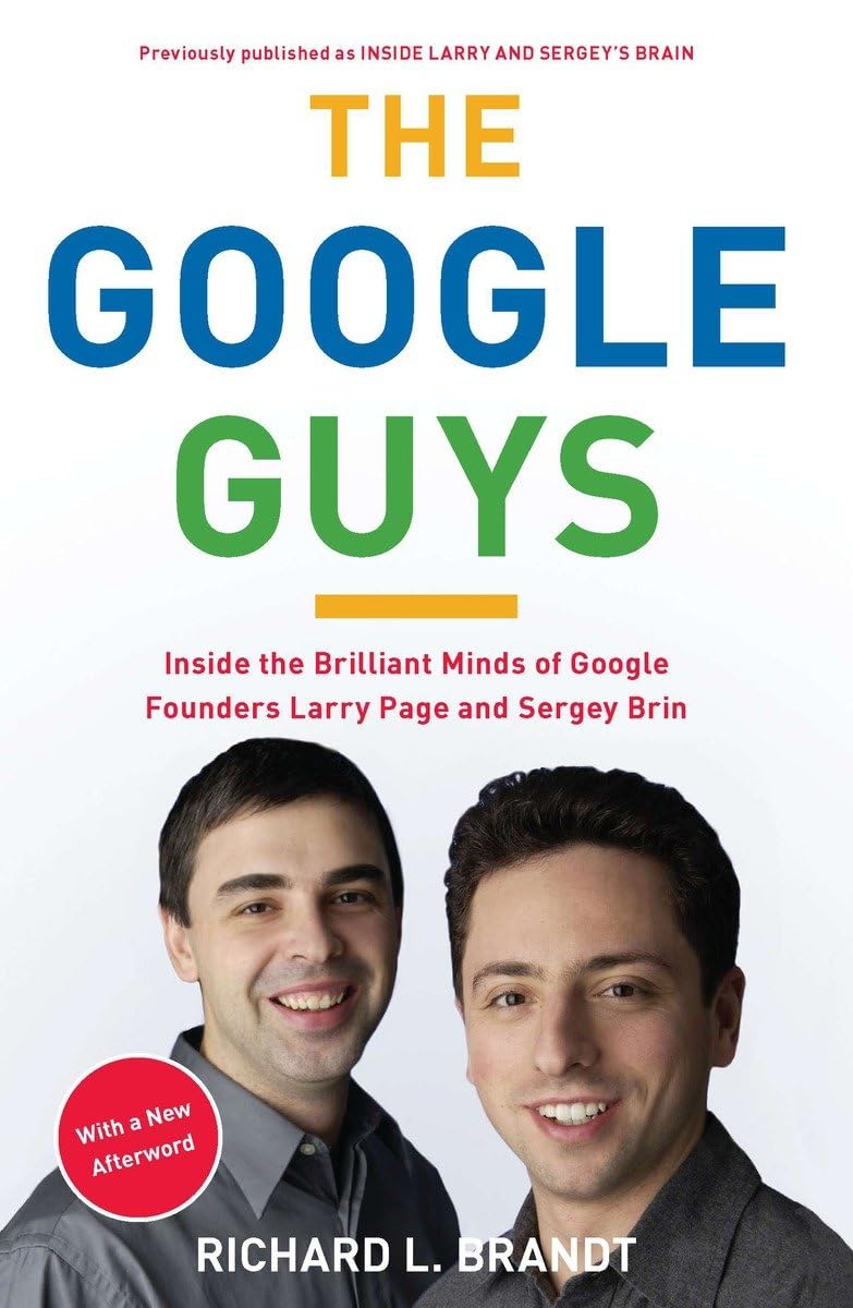 Amazon | The Google Guys: Inside the Brilliant Minds of Google Founders ...