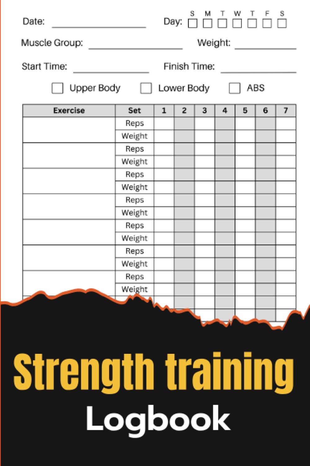 Strength training logbook: weightlifting log book for men and women ...