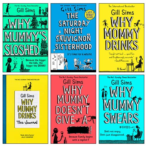 Amazon.com: Gill Sims 6 Books Collection Set (Why Mummy’s Sloshed, Why ...