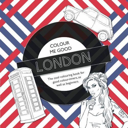 Colour Me Good London, 2nd Edition : Buy Online at Best Price in KSA ...