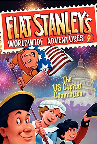 Amazon.com: Flat Stanley's Worldwide Adventures #9: The US Capital ...