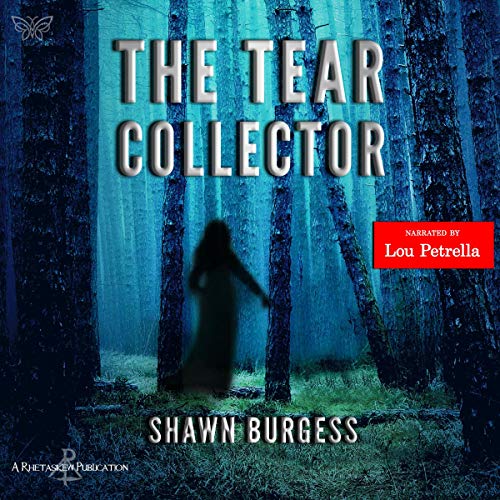 Amazon.com: The Tear Collector (Audible Audio Edition): Shawn Burgess ...