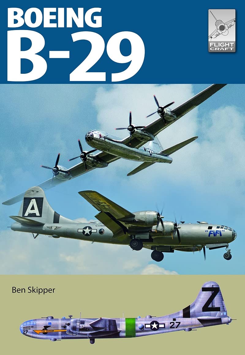 Boeing B-29 (FlightCraft, 29) : Skipper, Ben: Amazon.de: Bücher