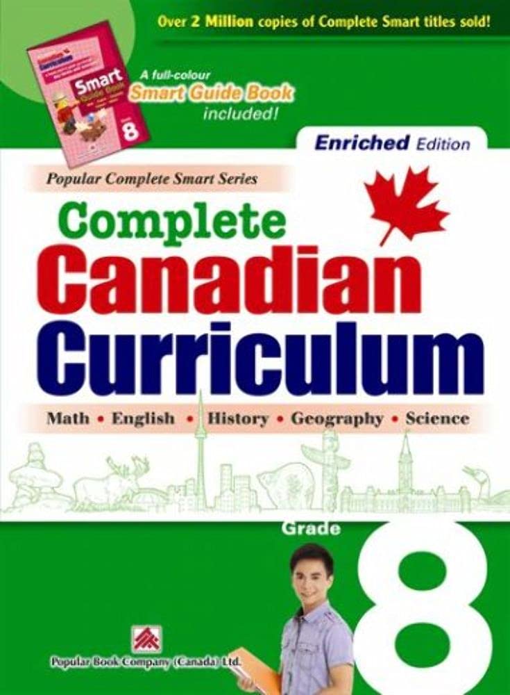 Complete Canadian Curriculum ( Enriched Edition) G8: Popular Book Co ...