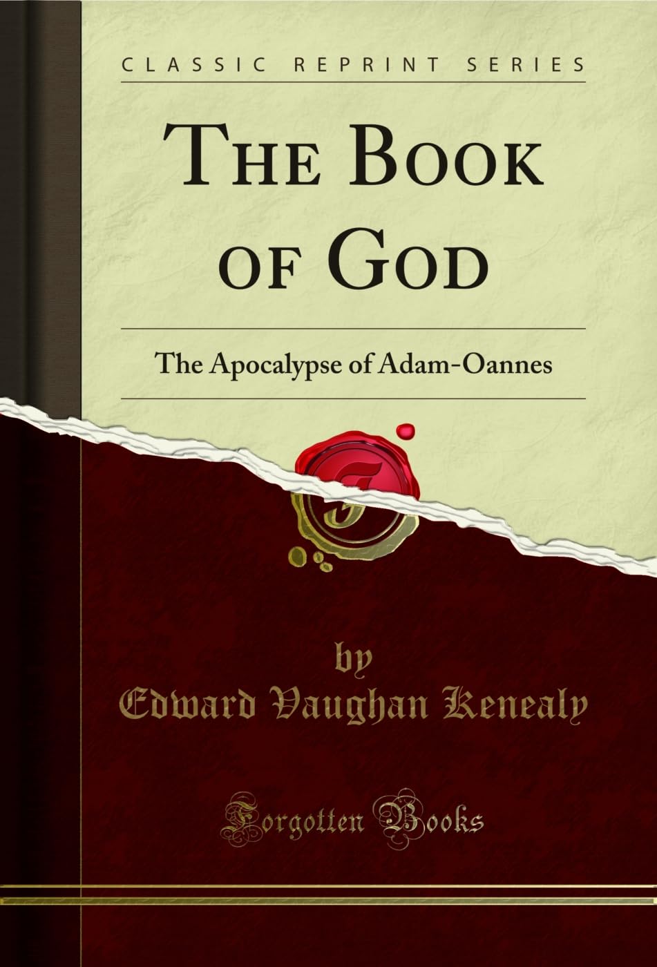 The Book of God: The Apocalypse of Adam-Oannes (Classic Reprint ...